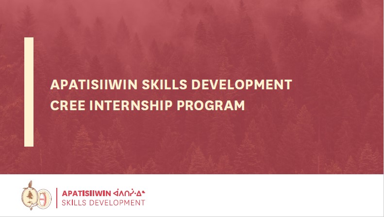 Apatisiiwin Skills Development launches a One Million Dollar Internship ... Apatisiiwin Skills Development launches a One Million Dollar Internship ...